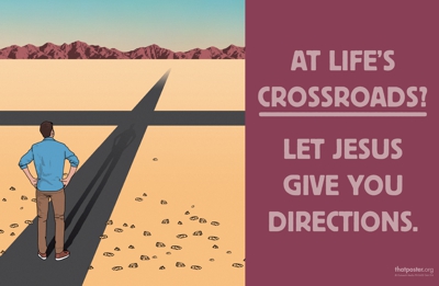 At life’s crossroads? Let Jesus give you directions | George's Journal
