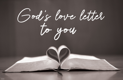 God’s love letter to you | George's Journal