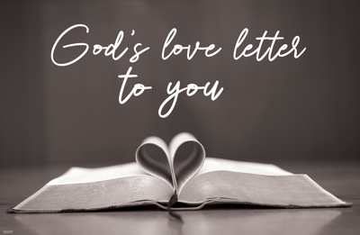 God’s love letter to you | George's Journal